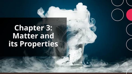 Matter and its properties | PPTX