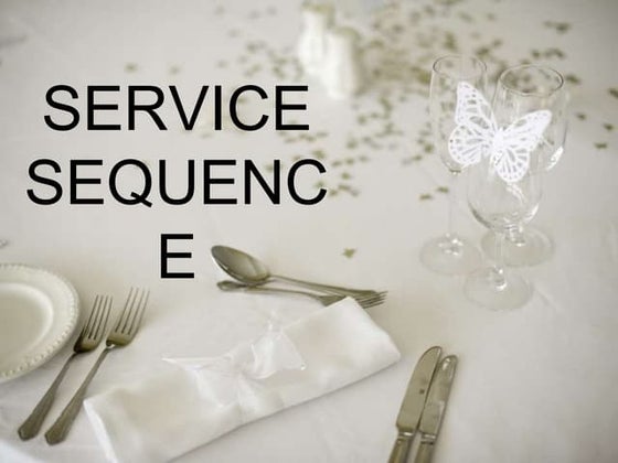 SEQUENCE OF SERVICE IN RESTAURANT.pptx | Bars & Restaurants | Attractions