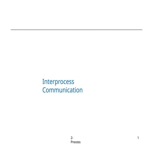 Chapter 3 Interprocess Communicationpptx Free Download
