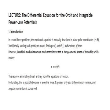 THE DIFFERENTIAL EQUATION FOR THE ORBIT, AND INTEGRABLE POWER-LAW ...