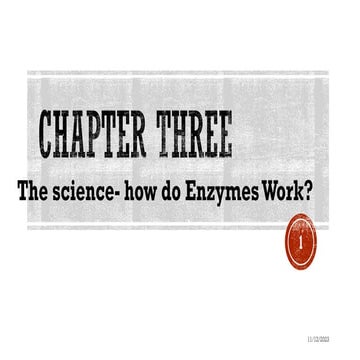 Chapter 3- science of how enzymes work.pdf