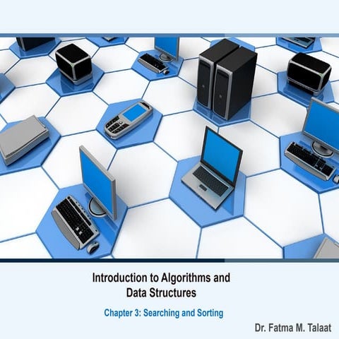 Chapter 3 - Searching and Sorting Algorithms.pptx