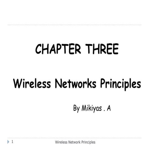 Chapter 3 -Wireless_Networks_Principles_Lec.pptx
