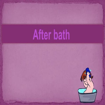Chapter 3 – After a Bath CHAPTER CLASS .pptx
