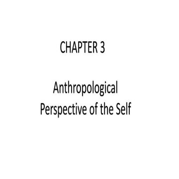 Chapter 3 Anthropological Self Powerpoint Presentation | PPTX | Science