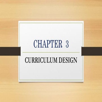 Chapter 3 Curriculum Design | PPTX