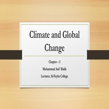 Chapter 3 of the book. Climate and Global Change | PPT