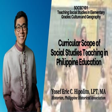 Curricular Scope of Teaching Social Studies | PPTX