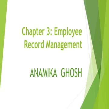 CHAPTER 3 Employee Record Management.pptx To understand the types of ...