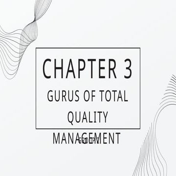 Chapter 3 Guru's of Total Quality Management.pptx