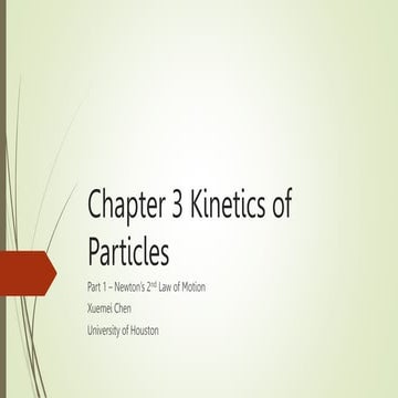 Chapter 3 Kinetics of Particles-Pt1.pptx | Physics | Science