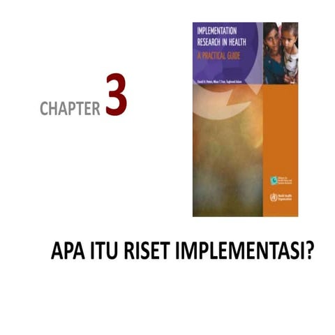 Chapter 3 - Apa Itu Riset Implementasi | PPT