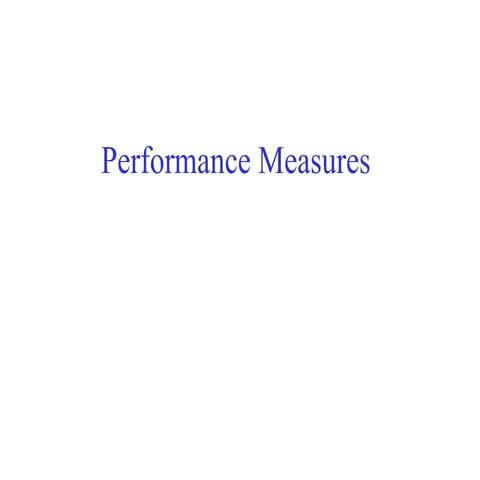 Chapter 3 Performance Measures [Autosaved].ppt