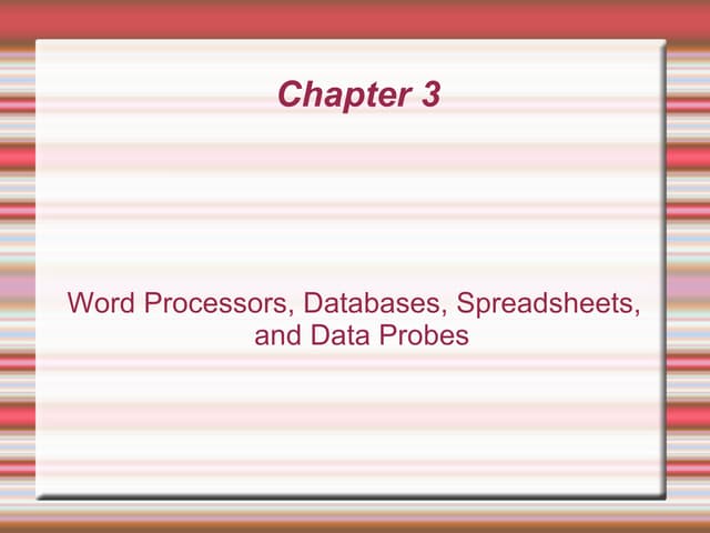 Applications: Word-Processing, Spreadsheet & Database | PPT