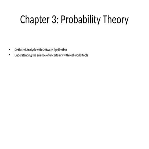Chapter3 ProbabilityTheory .................... | PPTX