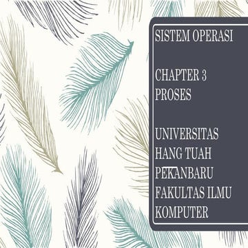 Chapter. 3 Process (Sistem Operasi).pptx