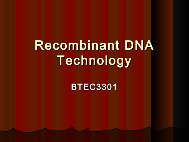 Recombinant dna technology | PPTX