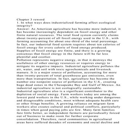 Chapter 3 reword1. In what ways does industrialized farming affe.docx