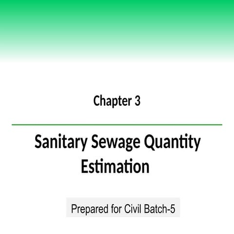 Chapter 3 Sanitary Sewage Quantity Estimation.pptx