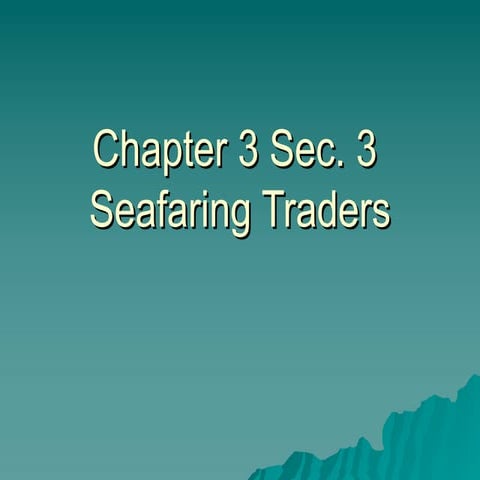The Sea-faring Traders in the Mediterranean | PPT