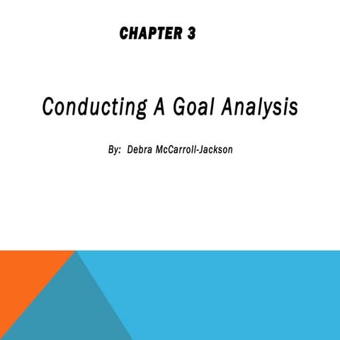 Conducting A Goal Analysis | PPT