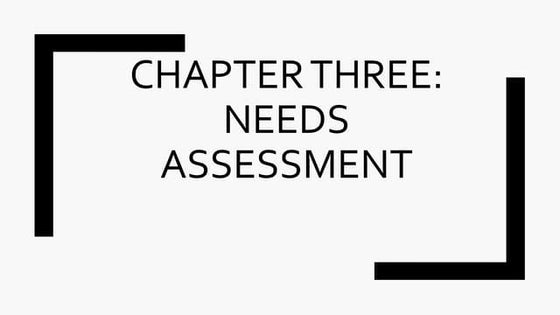 Chapter 3 Needs Assessment: Person Analysis By Noe | PPT