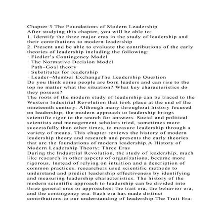 Chapter 3 The Foundations of Modern LeadershipAfter studying this .docx
