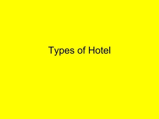 Different types of accommodations (1).pdf | Bed & Breakfasts | Travel Type