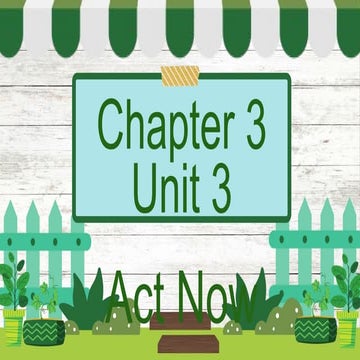 chapter 3 unit 3 acts now kelas 8 semester 2.pptx