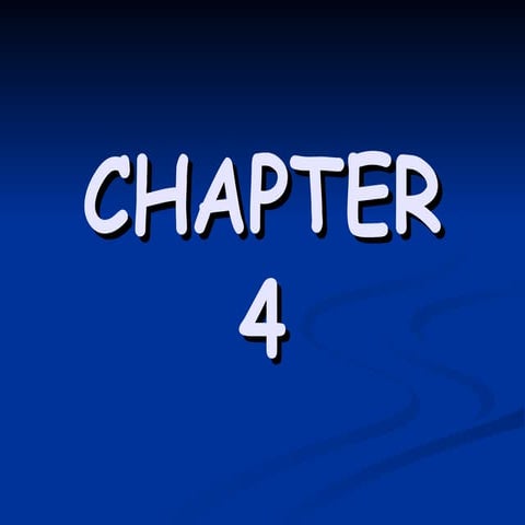 Chapter 4 | PPT