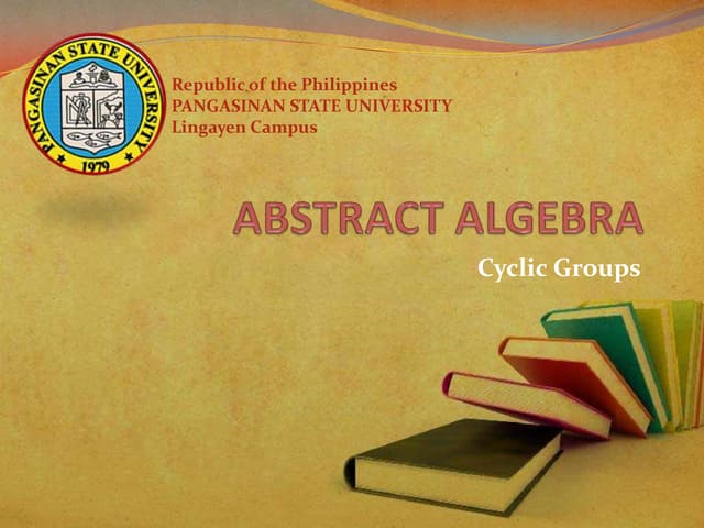 Group abstract algebra | PPTX