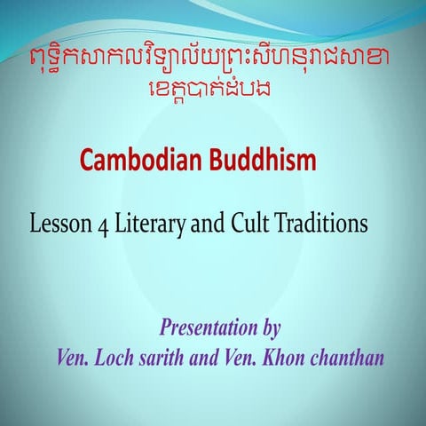 Cambodian Buddhism_Lesson 4_Literary and Cult Traditions | PPTX