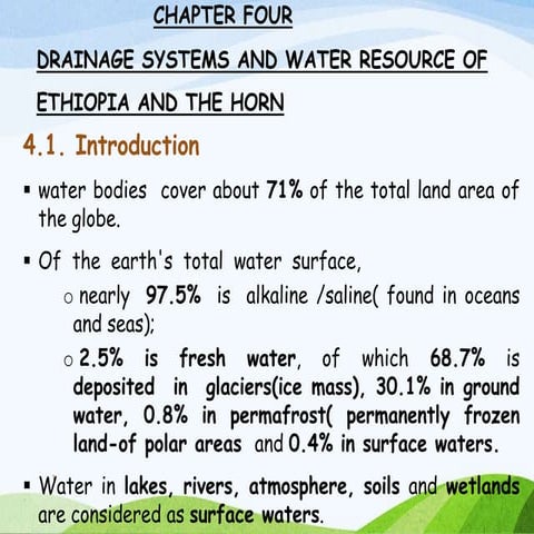 Chapter 4 - Drainage Systems and Water Resources of Ethiopia and the Horn ( GeES 1011) best ppt.pptx