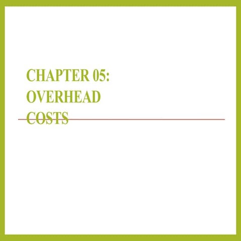 Cost Accounting: Overhead Problems and Solutions | PDF