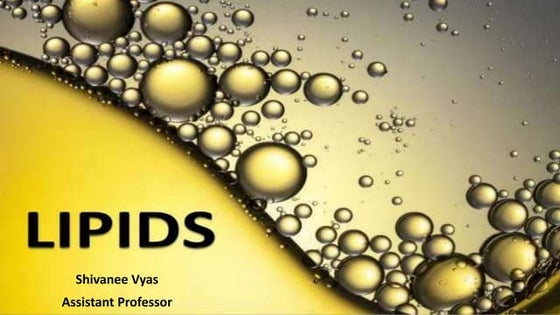 Lipids: Structure and Functions | PPT