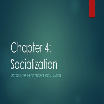 Chapter 4 - Socialization in sociology.ppt
