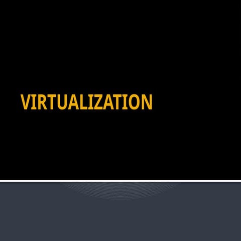 VIRTUALIZATION -- Parallel Computing -- II | PPT