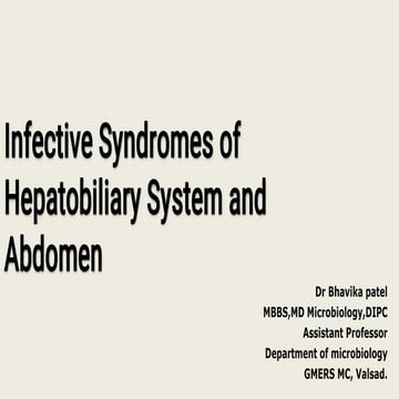 chapter 47 - Infective syndromes of hepatobiliary system dr bhavika.pptx
