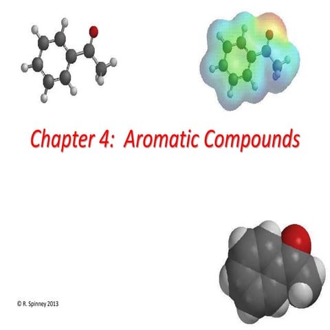 Chapter 4 Aromatic Compounds, properties 1.pptx