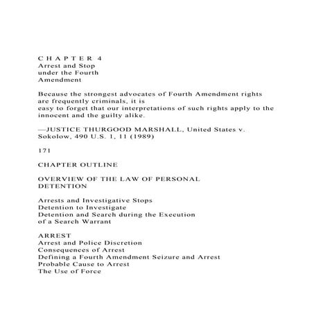 C H A P T E R 4Arrest and Stopunder the FourthAmendment.docx