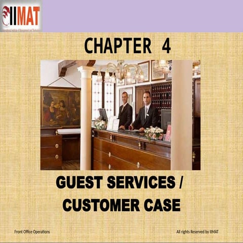 Front Office: Chapter 4_Customer Case or Service.pptx