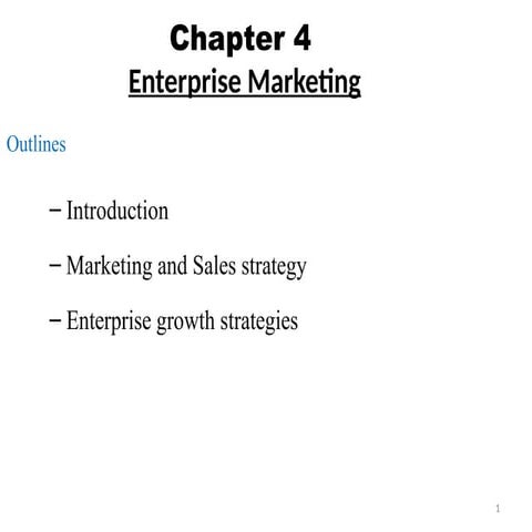 Chapter 4 Enterprise Marketing and Its Benefits.pptx