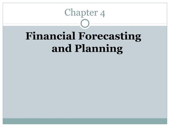 Chapter 6 financial forecasting and budgeting | PDF