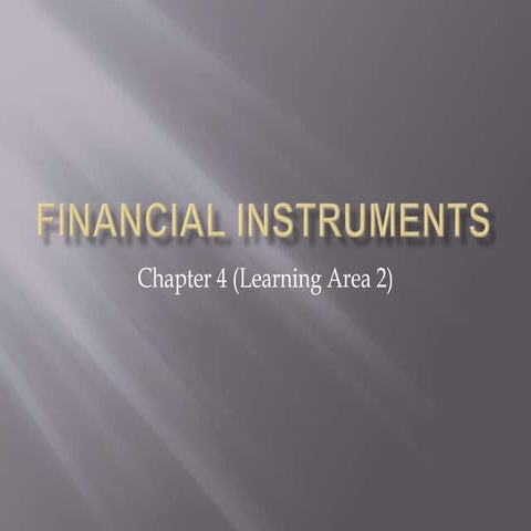 Chapter 4 Financial Instruments (Lecture 1).pptx