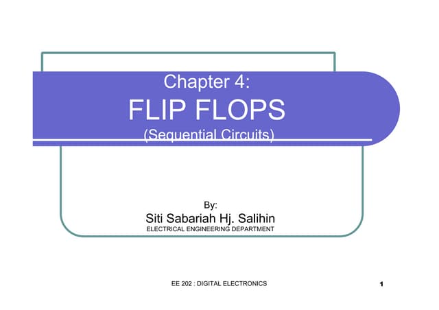 Flip-Flop || Digital Electronics | PPT | Consumer Electronics | Technology & Computing