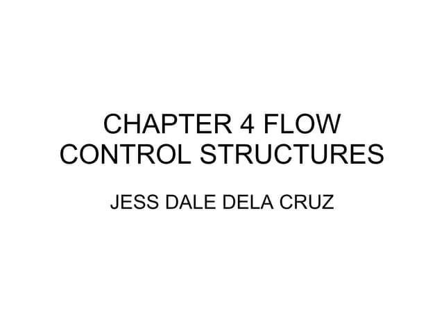 Chapter 4 Flow Control Structures And Arrays Ppt 3290