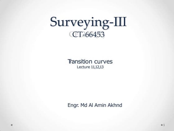 transition curve in Highway Geometry Design | PPTX