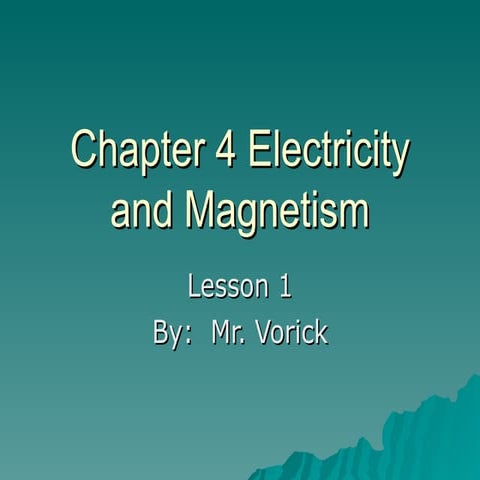 Electricity and magnetism | PPTX