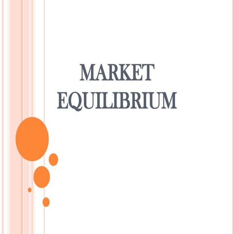 Chapter 4 Market Equilibrium for Eco.ppt