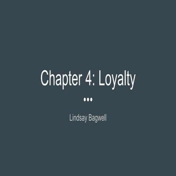 Chapter 4: Loyalty - Media Ethics | PPTX